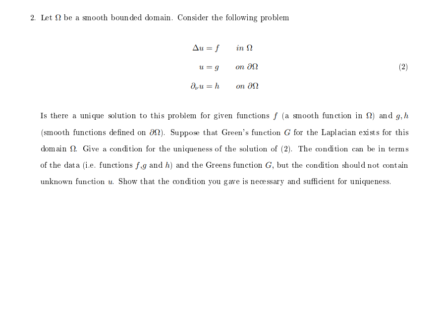 Solved 2. Let be a smooth bounded domain. Consider the | Chegg.com