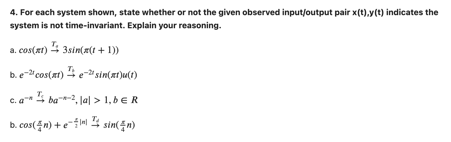 Solved 4 For Each System Shown State Whether Or Not The 
