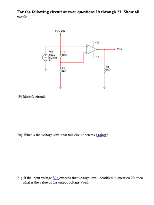 Solved For the following circuit answer questions 19 through | Chegg.com