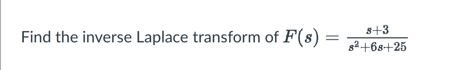 Solved Show your work and use only the items in Laplace | Chegg.com