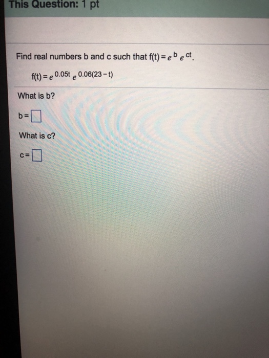 Solved This Question: 1 pt Find real numbers b and c such | Chegg.com