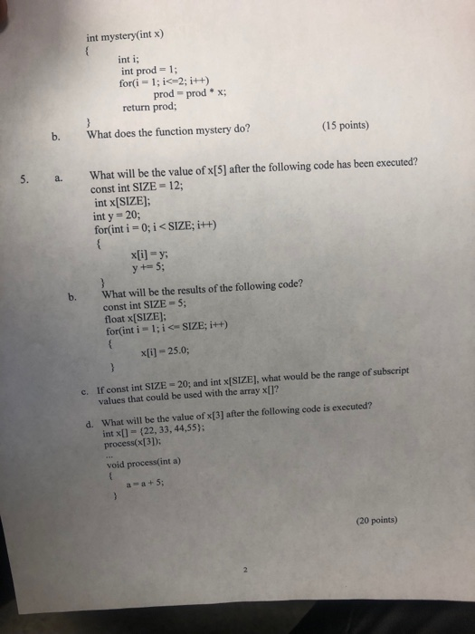int mystery(int x) int i int prod-1 for(i 1-2;i+) | Chegg.com