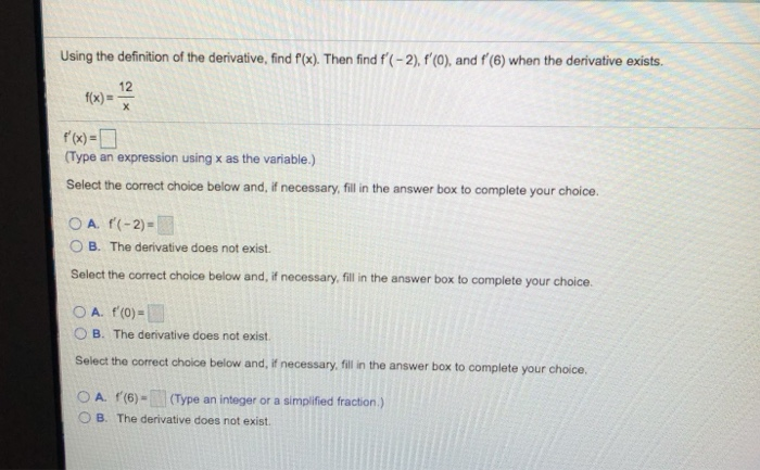 Solved Using the definition of the derivative, find f(x). | Chegg.com