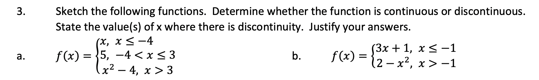 Solved 3. Sketch the following functions. Determine whether | Chegg.com