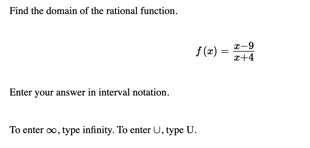 Solved Find The Domain Of The Rational Function F X X 9