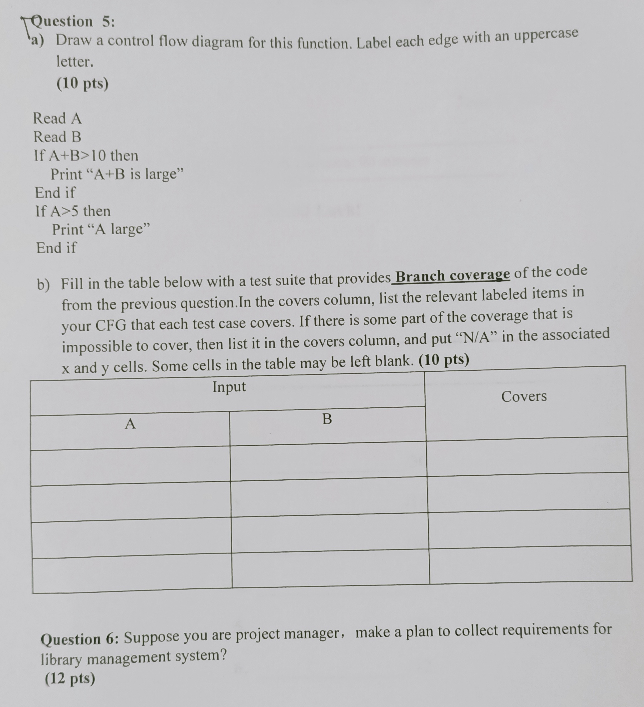 Solved Question 5: a) Draw a control flow diagram for this | Chegg.com