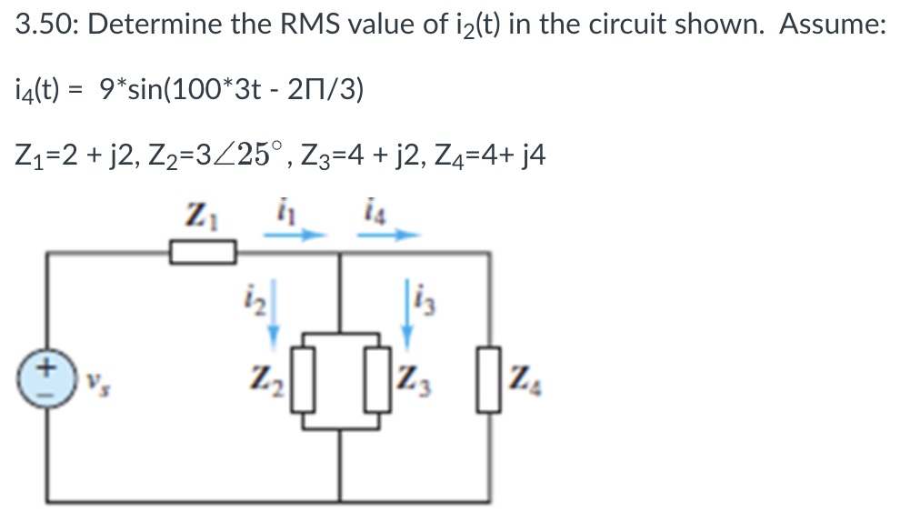 3.50: Determine the RMS value of i_(2)(t) ﻿in the | Chegg.com