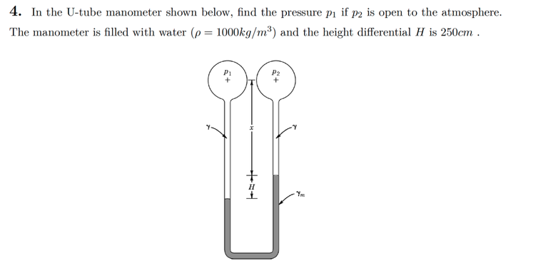 Solved 4. In the U-tube manometer shown below, find the | Chegg.com