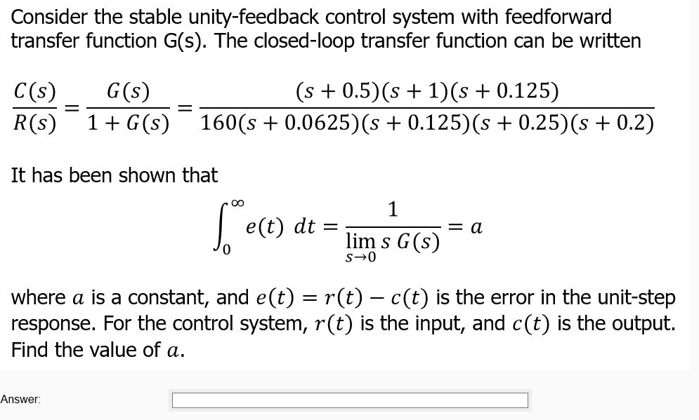 Solved Consider the stable unity-feedback control system | Chegg.com