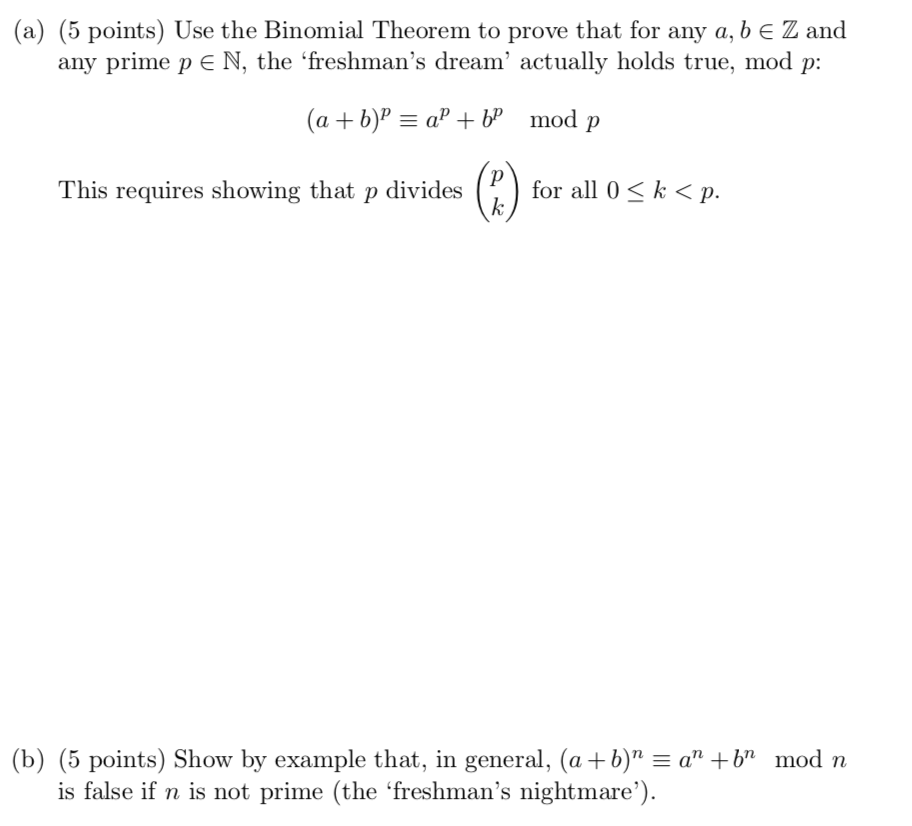 Solved (a) (5 points) Use the Binomial Theorem to prove that | Chegg.com