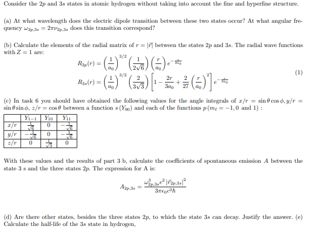 Consider the 2p and 3s states in atomic hydrogen | Chegg.com