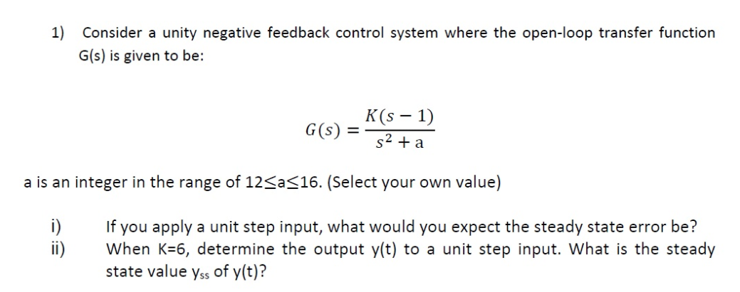 Solved 1) Consider a unity negative feedback control system | Chegg.com