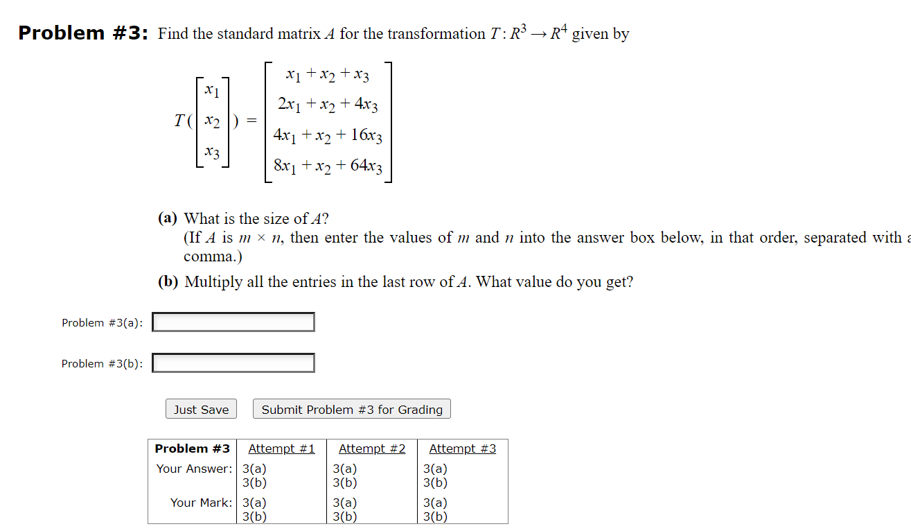 Solved Problem #3: Find the standard matrix A for the | Chegg.com