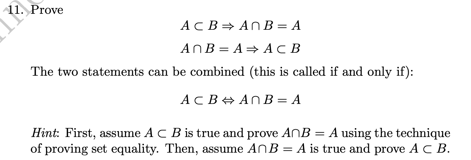 Solved A⊂B⇒A∩B=AA∩B=A⇒A⊂B The two statements can be combined | Chegg.com