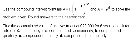 Solved Use the compound interest formulas A=P(1+nr)nt and | Chegg.com