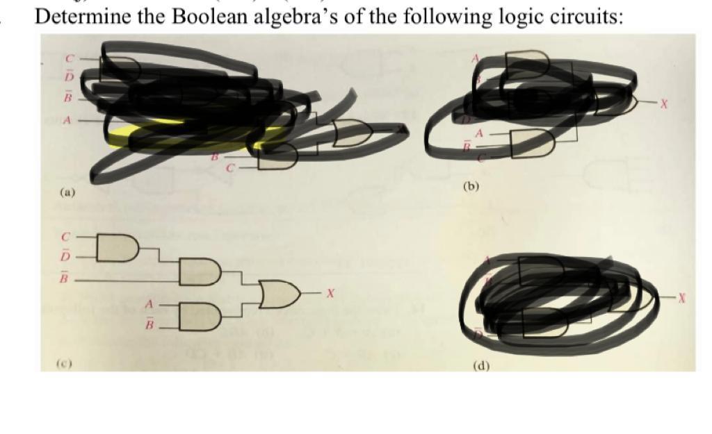 Solved Determine the Boolean algebra's of the following | Chegg.com