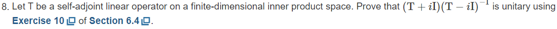 Solved Let T be a self-adjoint linear operator on a | Chegg.com