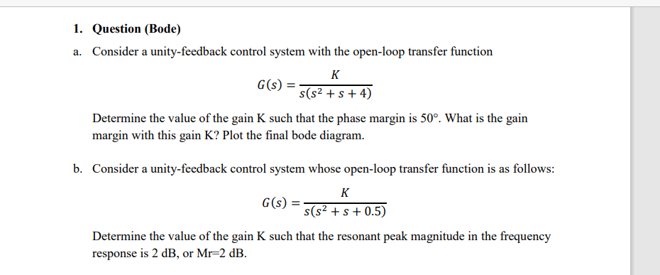 1. Question (Bode) a. Consider a unity-feedback | Chegg.com