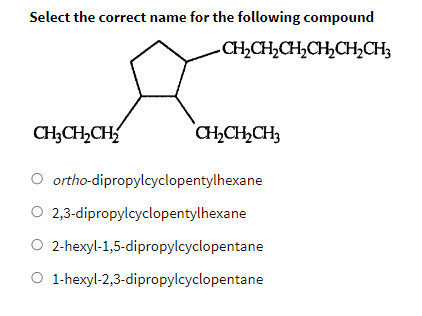 Solved Select the correct name for the following compound | Chegg.com