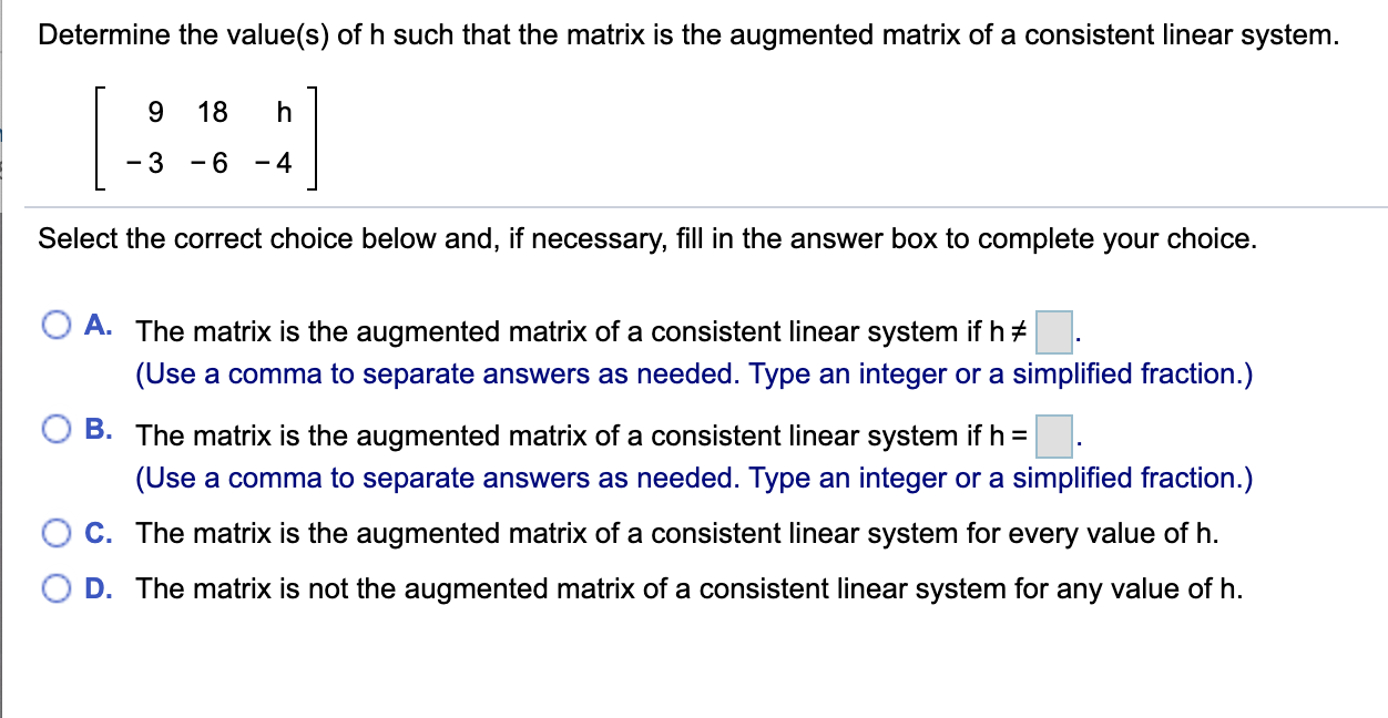 Solved Determine the value(s) of h such that the matrix is | Chegg.com