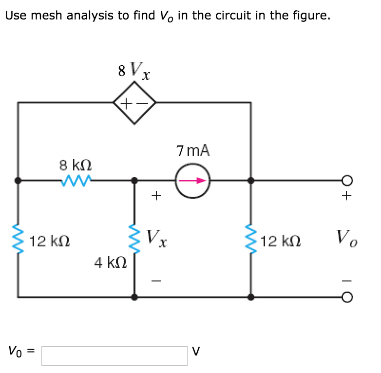 Solved Use mesh analysis to find Vo in the circuit in the | Chegg.com