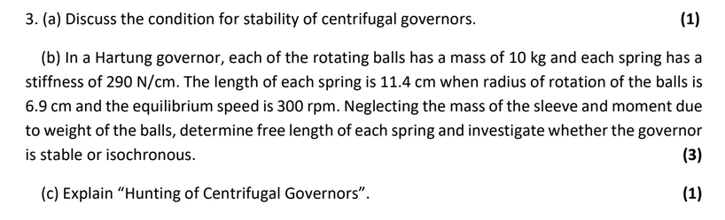 Solved 3. (a) Discuss the condition for stability of | Chegg.com