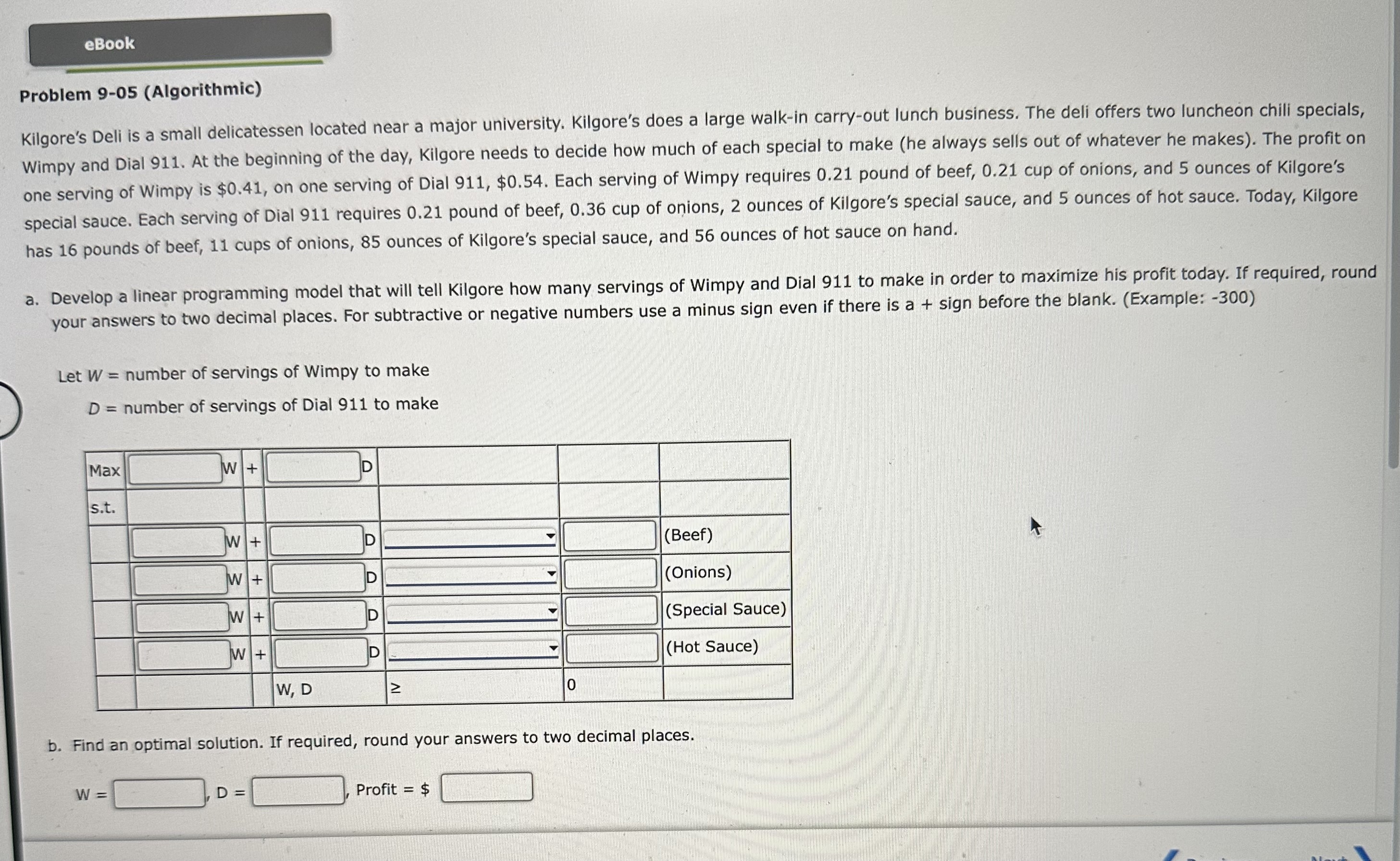 Solved Problem 9-05 (Algorithmic) Kilgore's Deli is a small | Chegg.com
