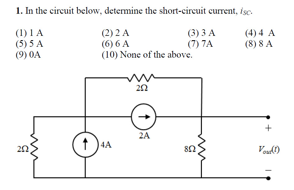 Solved 1. In the circuit below, determine the short-circuit | Chegg.com