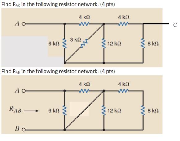 Solved Find RAC in the following resistor network. (4 pts) | Chegg.com