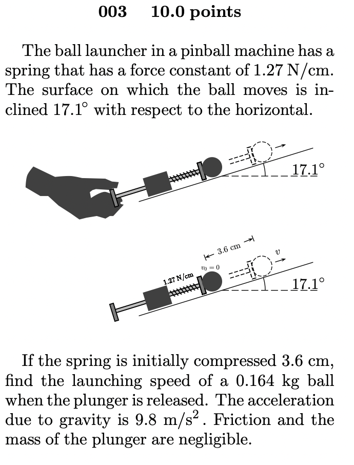 Solved The ball launcher in a pinball machine has a spring | Chegg.com