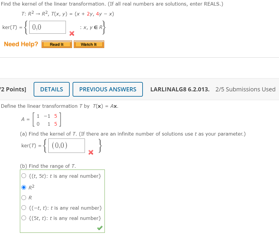 Solved Find The Kernel Of The Linear Transformation If All