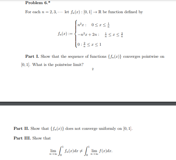 Solved For each n=2,3,⋯ let fn(x):[0,1]→R be function | Chegg.com