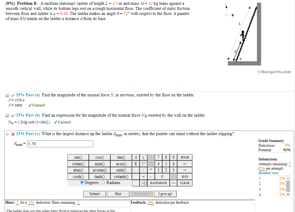 Solved (9\%) Problem 8: A uniform stationary ladder of | Chegg.com