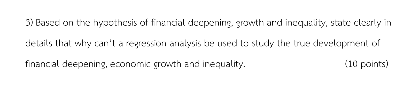 Solved 3) Based on the hypothesis of financial deepening, | Chegg.com