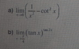 Solved a) lim OL Tan2x b) lini tan | Chegg.com