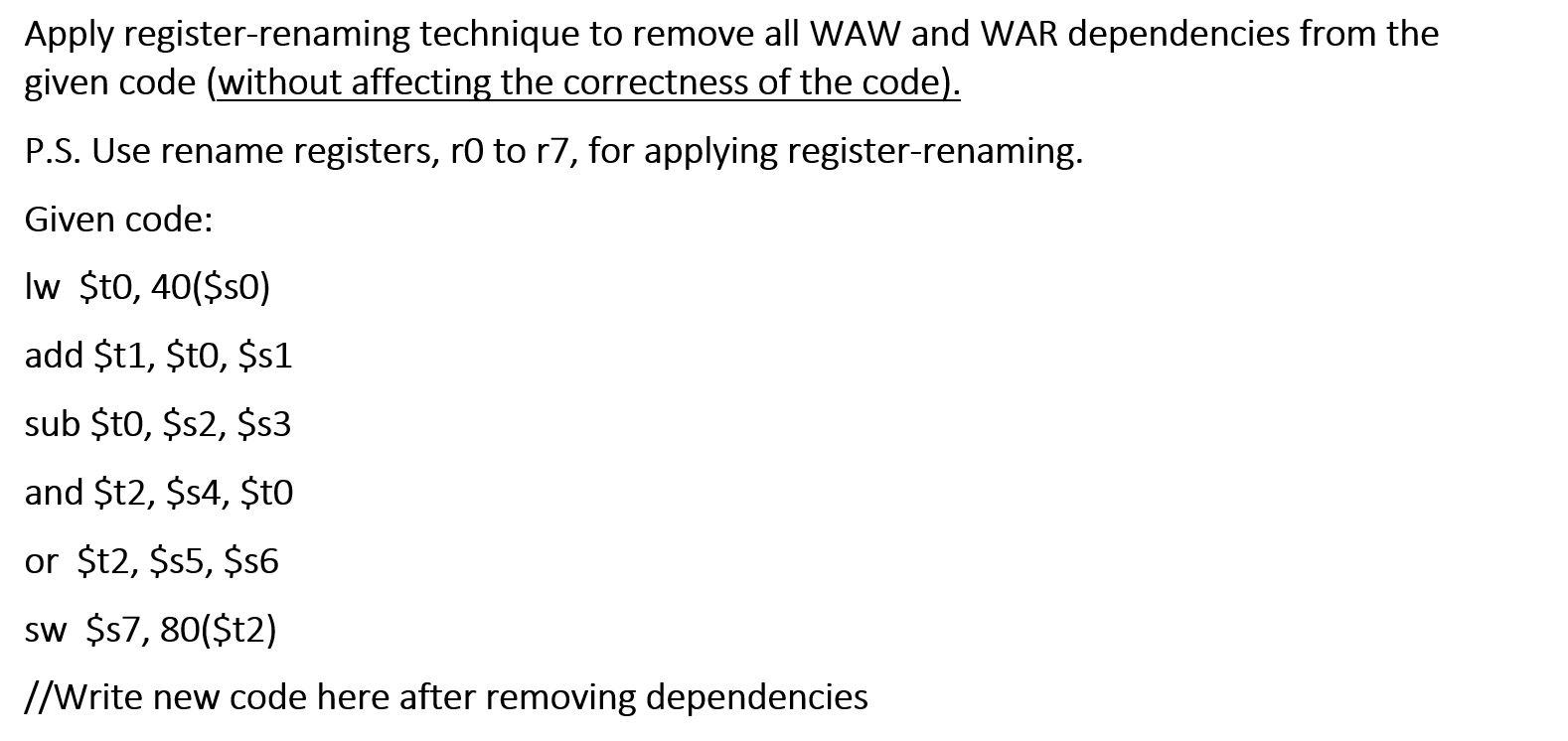 Solved Apply register-renaming technique to remove all WAW | Chegg.com