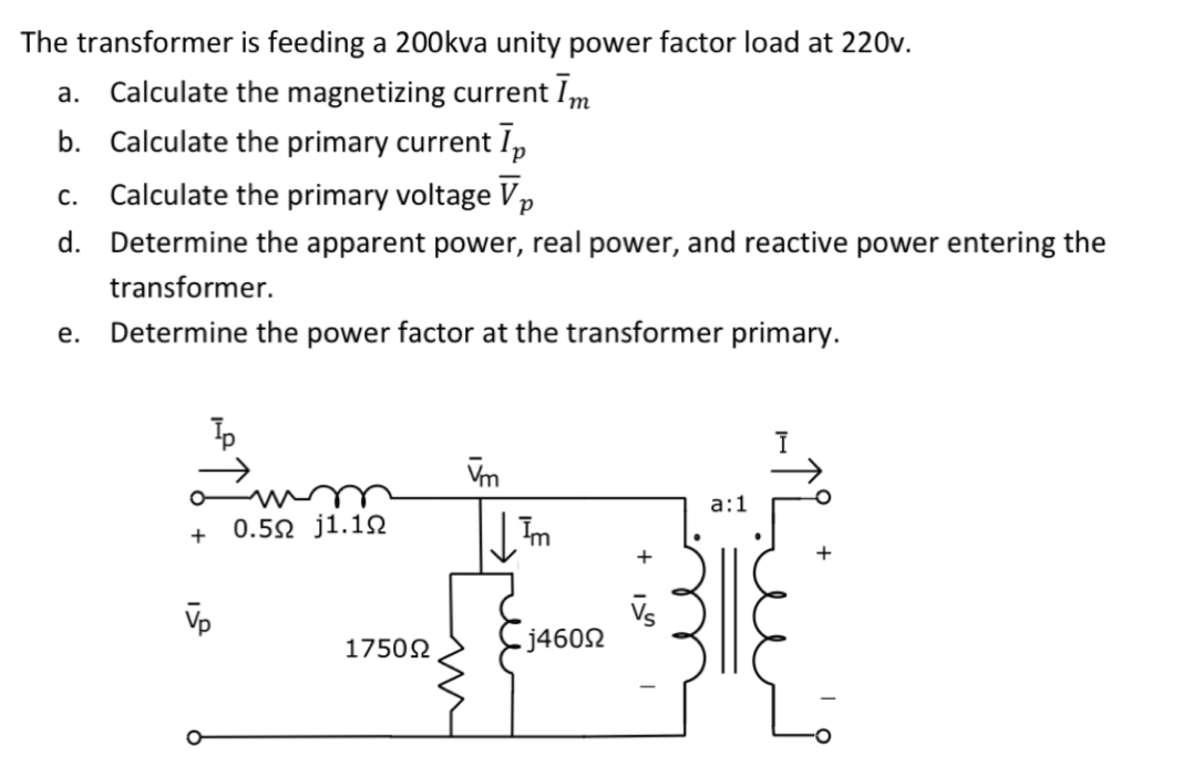 The transformer is feeding a 200 ﻿kva unity power | Chegg.com
