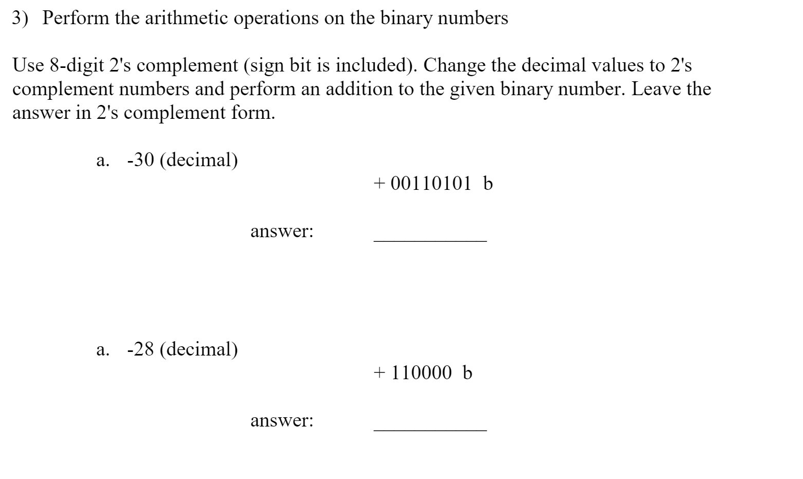 Solved 3) Perform the arithmetic operations on the binary | Chegg.com