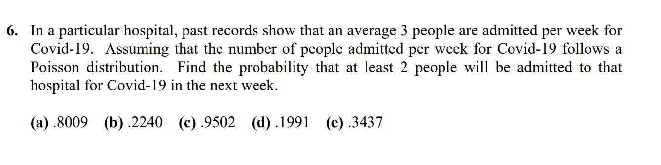 Solved 6. In a particular hospital, past records show that | Chegg.com