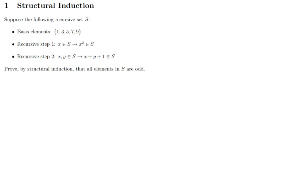 Solved 1 Structural Induction Suppose the following | Chegg.com