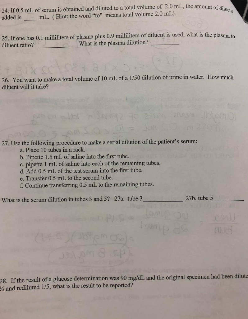 Solved 24. If 0.5 mL of serum is obtained and diluted to a | Chegg.com