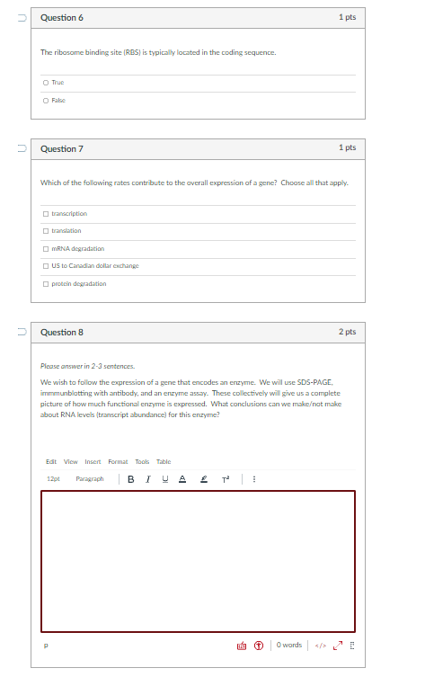 Solved Question 6 1 pts The ribosome binding site (RBS) is | Chegg.com