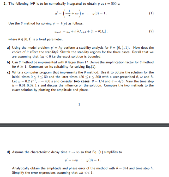 Solved 2. The following IVP is to be numerically integrated | Chegg.com