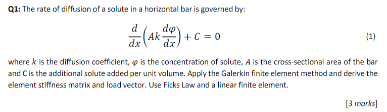 Solved Q1: The rate of diffusion of a solute in a horizontal | Chegg.com