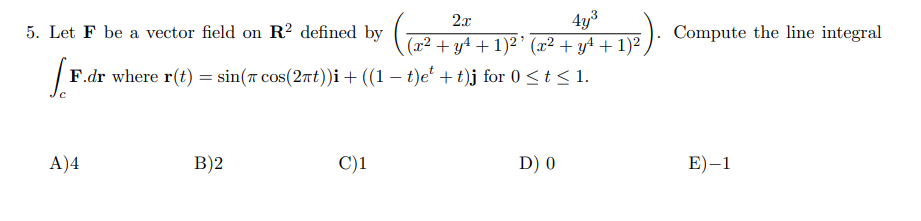 Solved Let F be a vector field on R2 defined by 2x (x 2 + y | Chegg.com