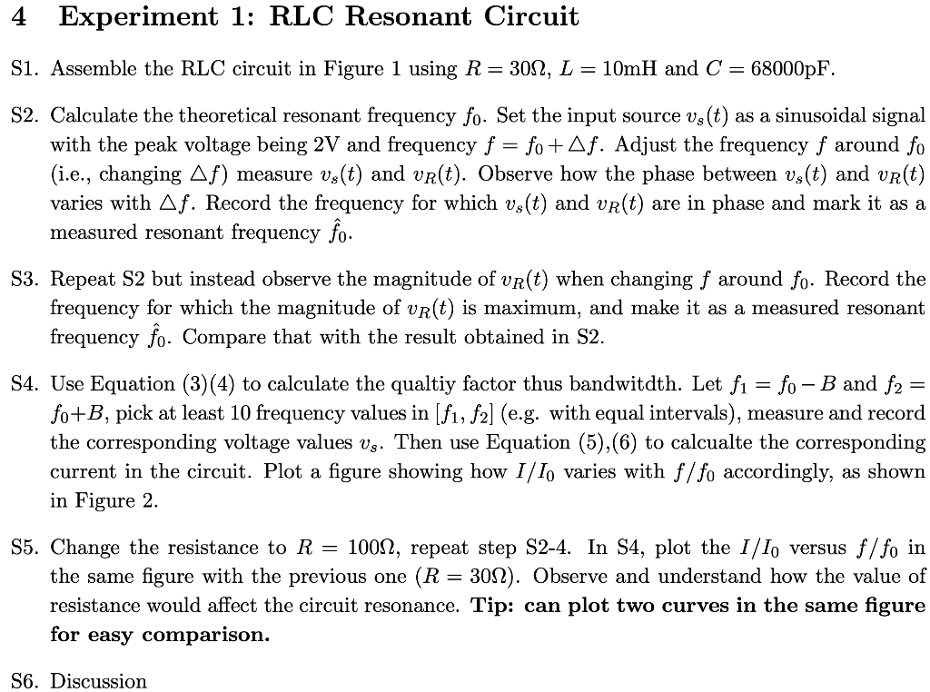 Solved 4 Experiment 1: RLC Resonant Circuit = 68000pF. S1. | Chegg.com
