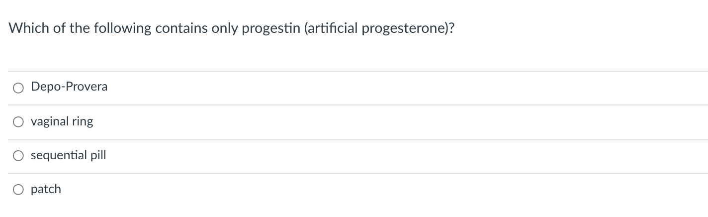 Solved Which of the following contains only progestin | Chegg.com