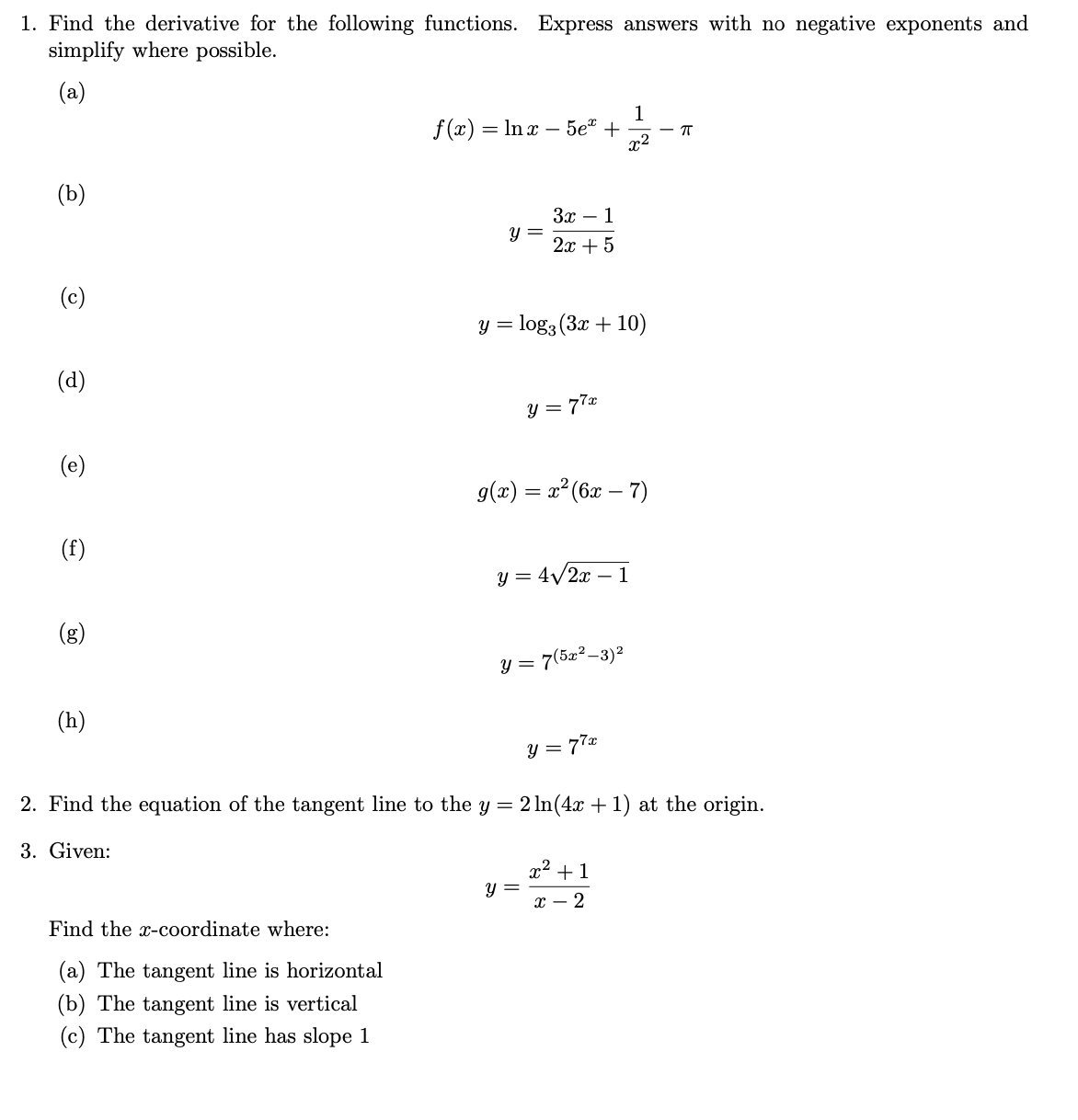 Find the derivative for the following functions. | Chegg.com