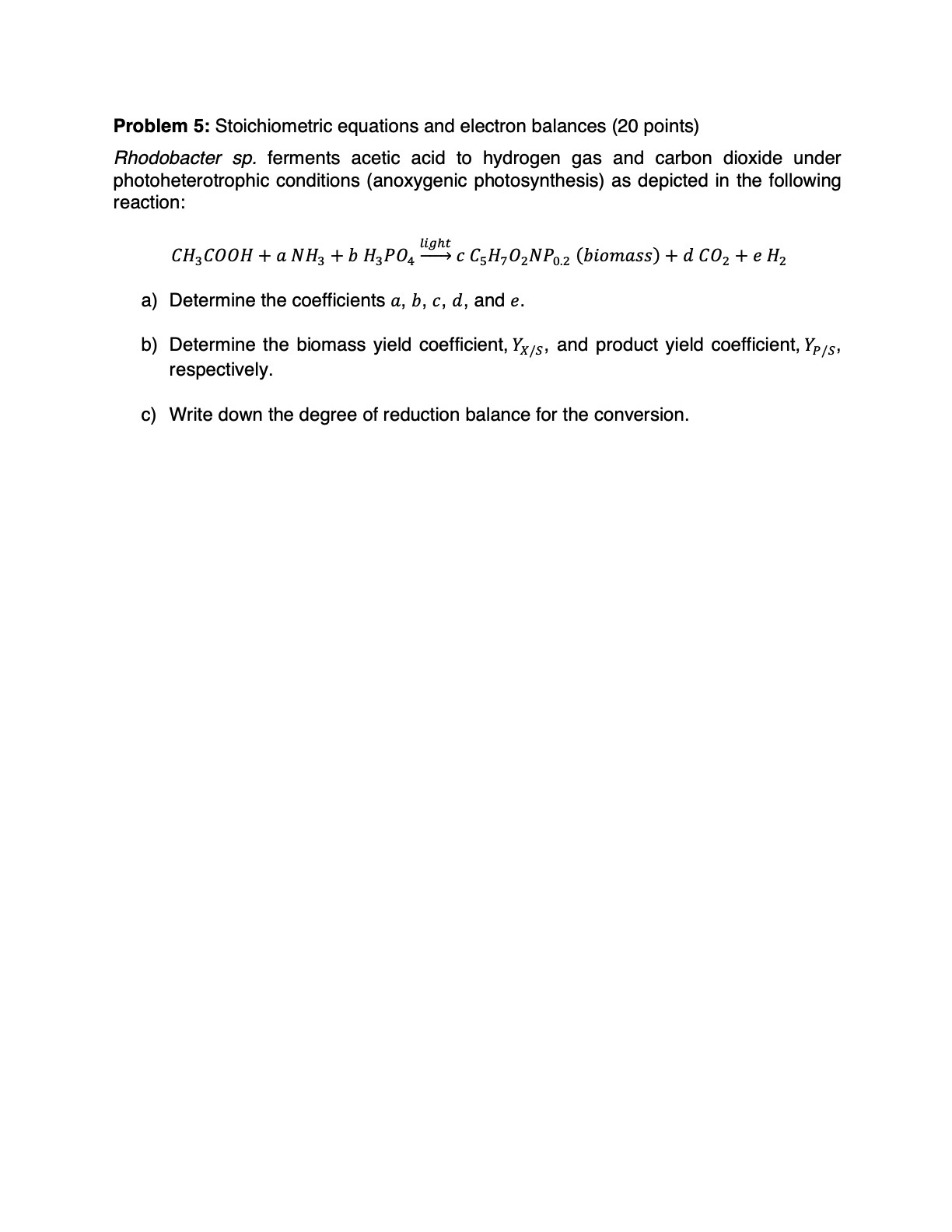 Solved Problem 5: Stoichiometric equations and electron | Chegg.com