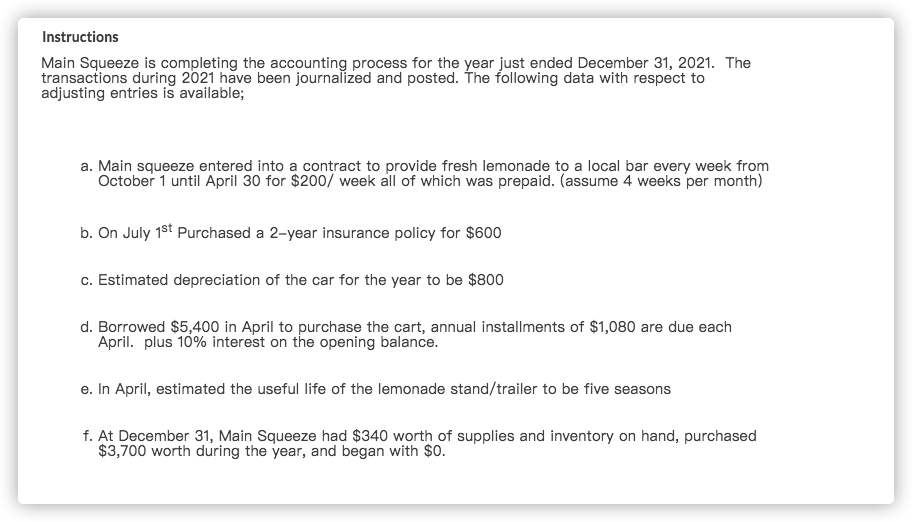 Solved Instructions Main Squeeze is completing the | Chegg.com